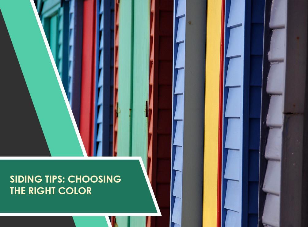 Siding Tips: Choosing the Right Color
